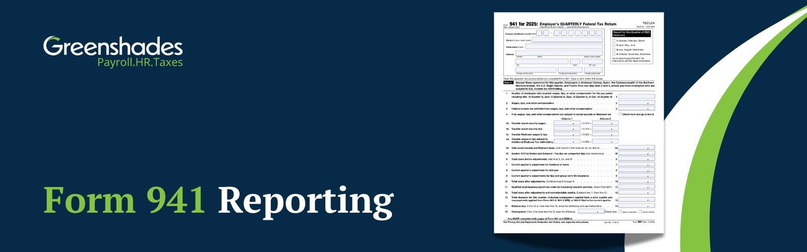 Perfecting Quarter-End Payroll Tax Reporting (Form 941)